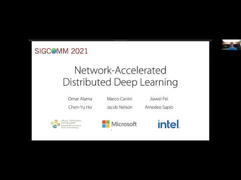 Network-Accelerated Distributed Deep Learning - ACM SIGCOMM 2021 TUTORIAL - YouTube