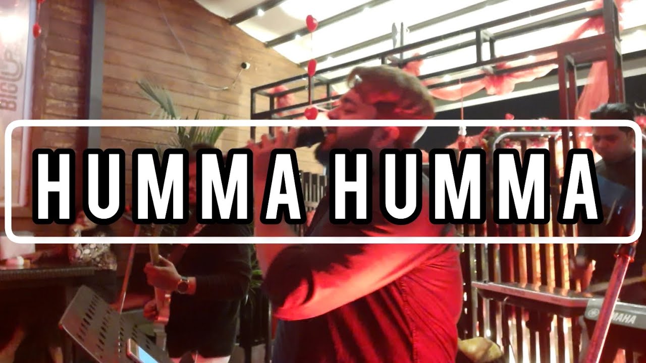 humma humma |PYARE MOHAN |sunil Ram | live performance - YouTube