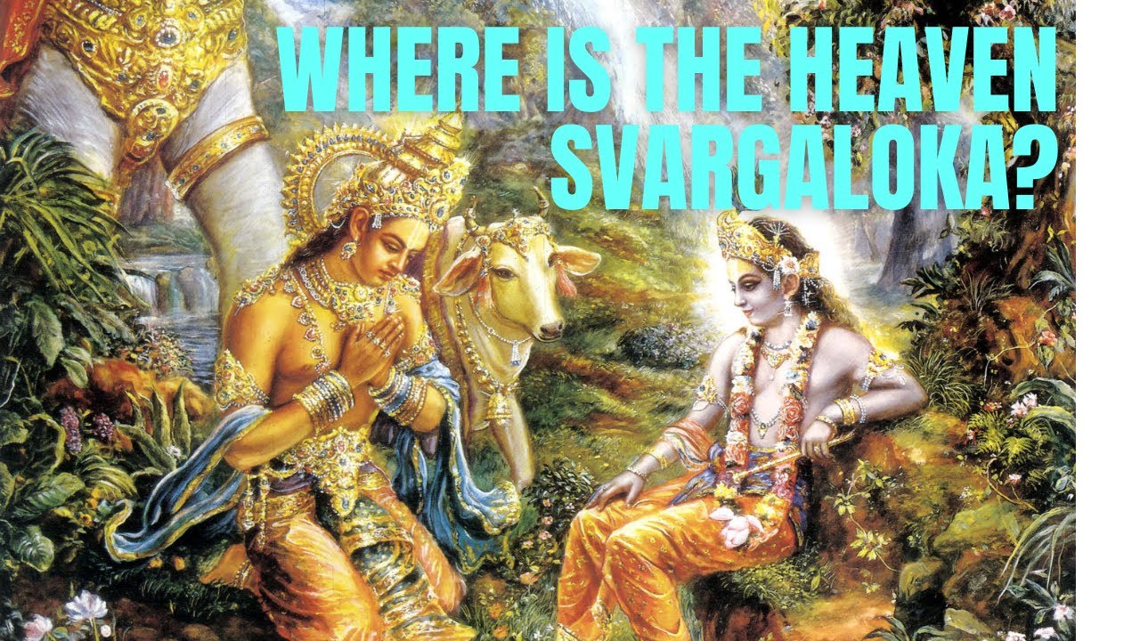 Where is the Heaven Svargaloka? - YouTube
