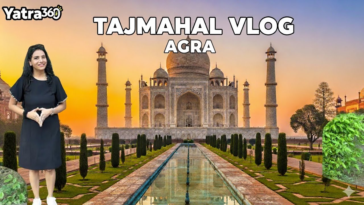 Exploring Taj Mahal | Must Visit Place in India | Agra Vlog ...