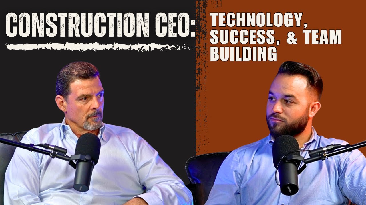 Construction CEO: Importance of team building, future of technology ...