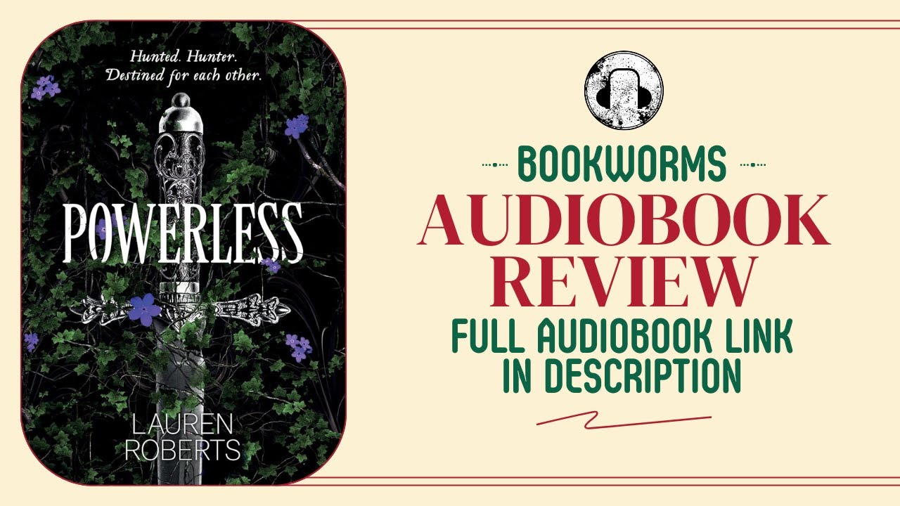 Powerless Audiobook Review | Lauren Roberts Audiobook - YouTube