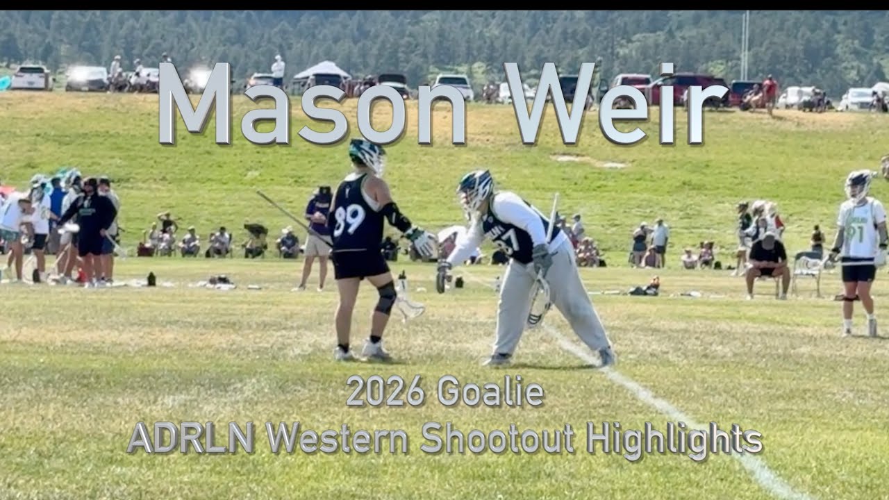 Mason Weir | 2026 Goalie | ADRLN Western Shootout Highlights - YouTube