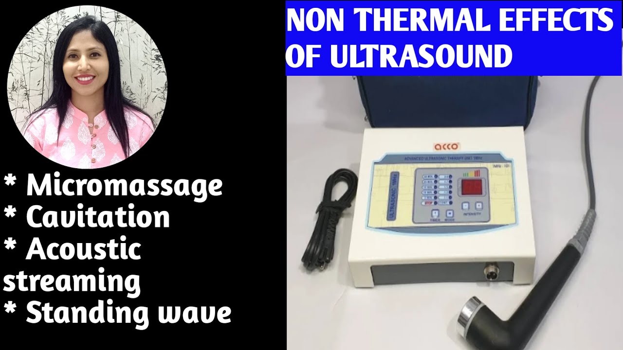 Non thermal effects of ultrasound|Ultrasound physiotherapy ...