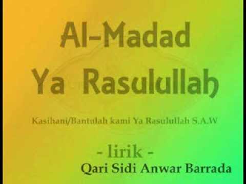 Lirik Shalawat Al-Madad Ya Rasulallah (Teks Latin dan Arab)