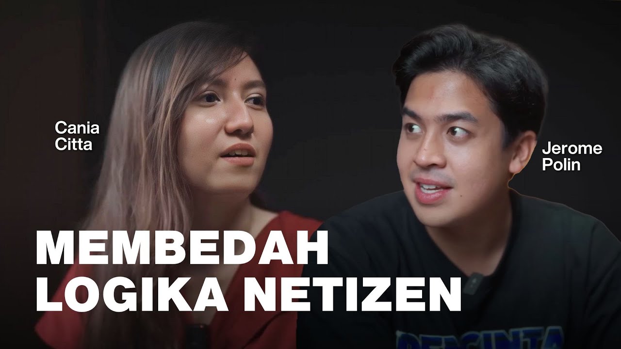 Jerome Polin & Cania Citta Mengurai Logika Kusut Netizen - YouTube