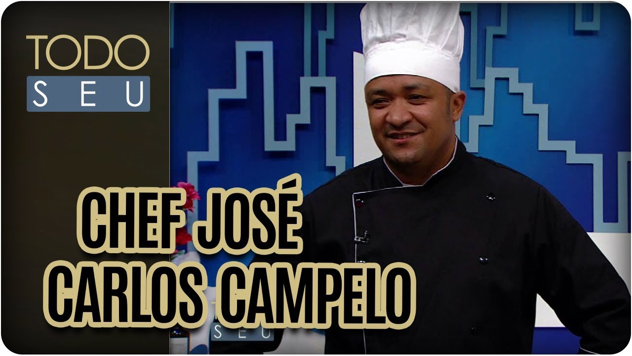 Chef José Carlos Campelo - Todo Seu (31/08/17) - YouTube