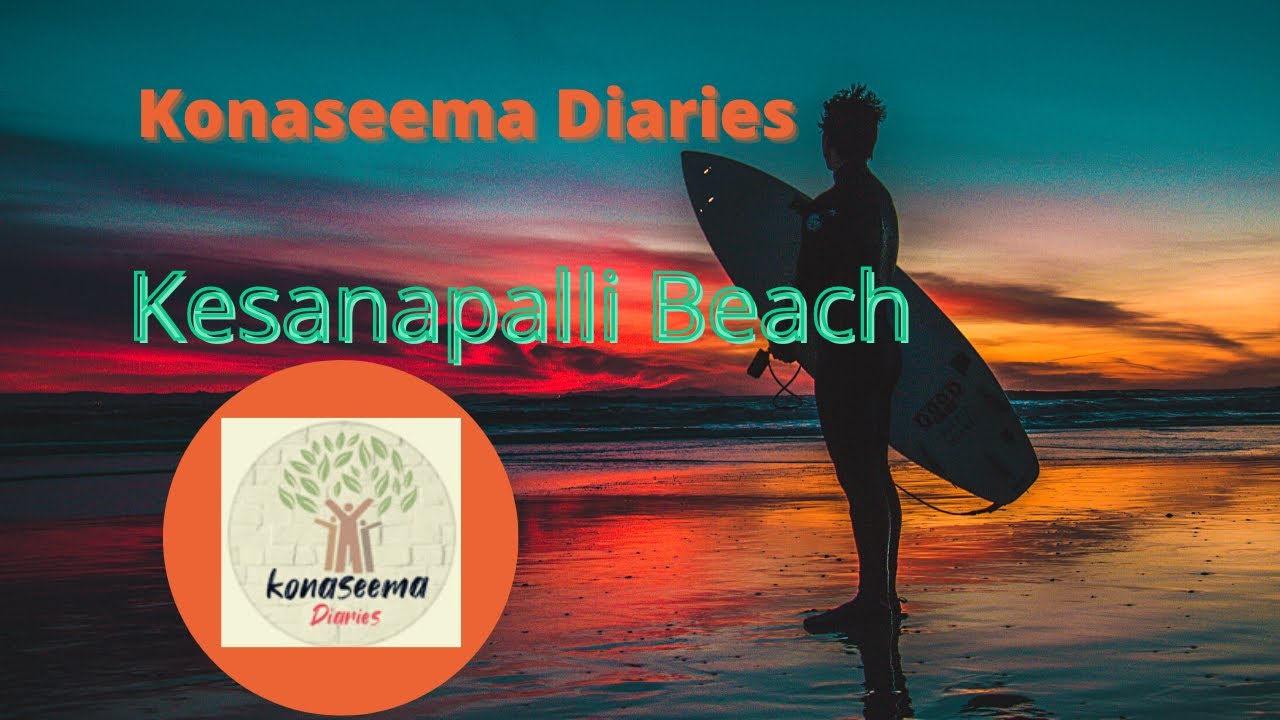 kesanapalli beach - YouTube