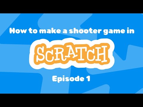 How to make a shooter game in scratch! Ep.1 - YouTube