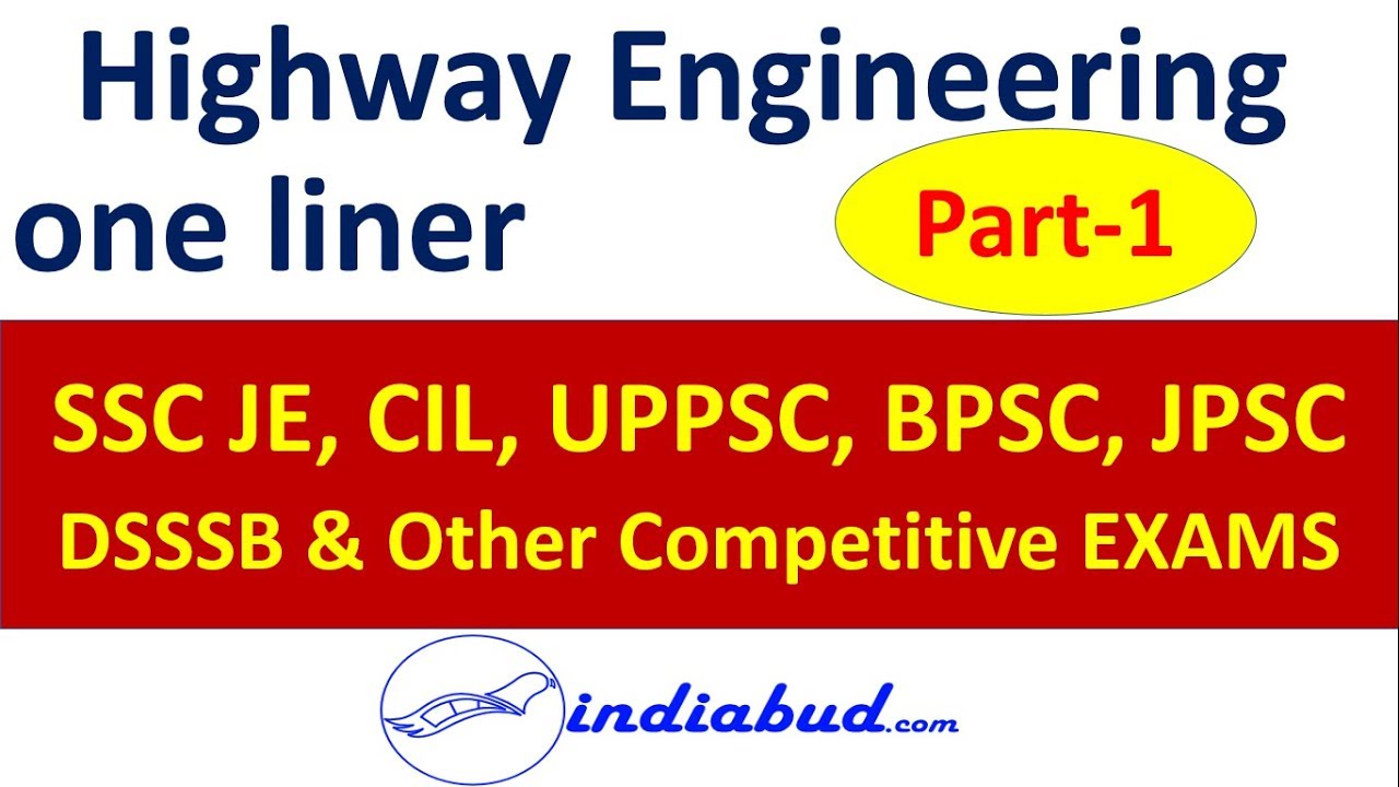 Highway Engineering one liner part 1 l SSC JE CIL UPPSC BPSC JPSC DMRC ...