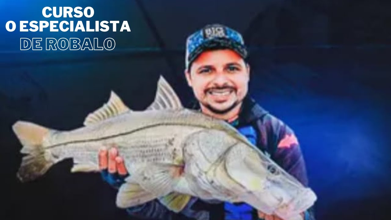 Curso o Especialista de Robalo - YouTube