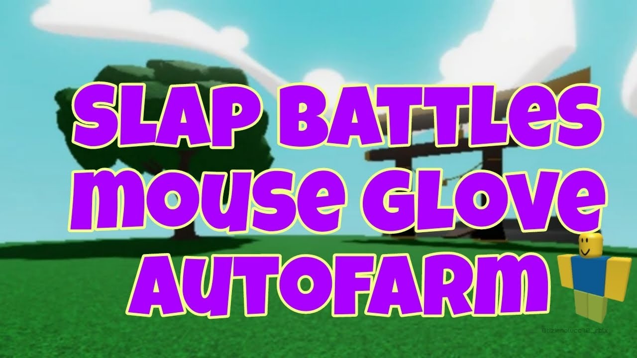 Slap battles mouse farm script (Patched) - YouTube