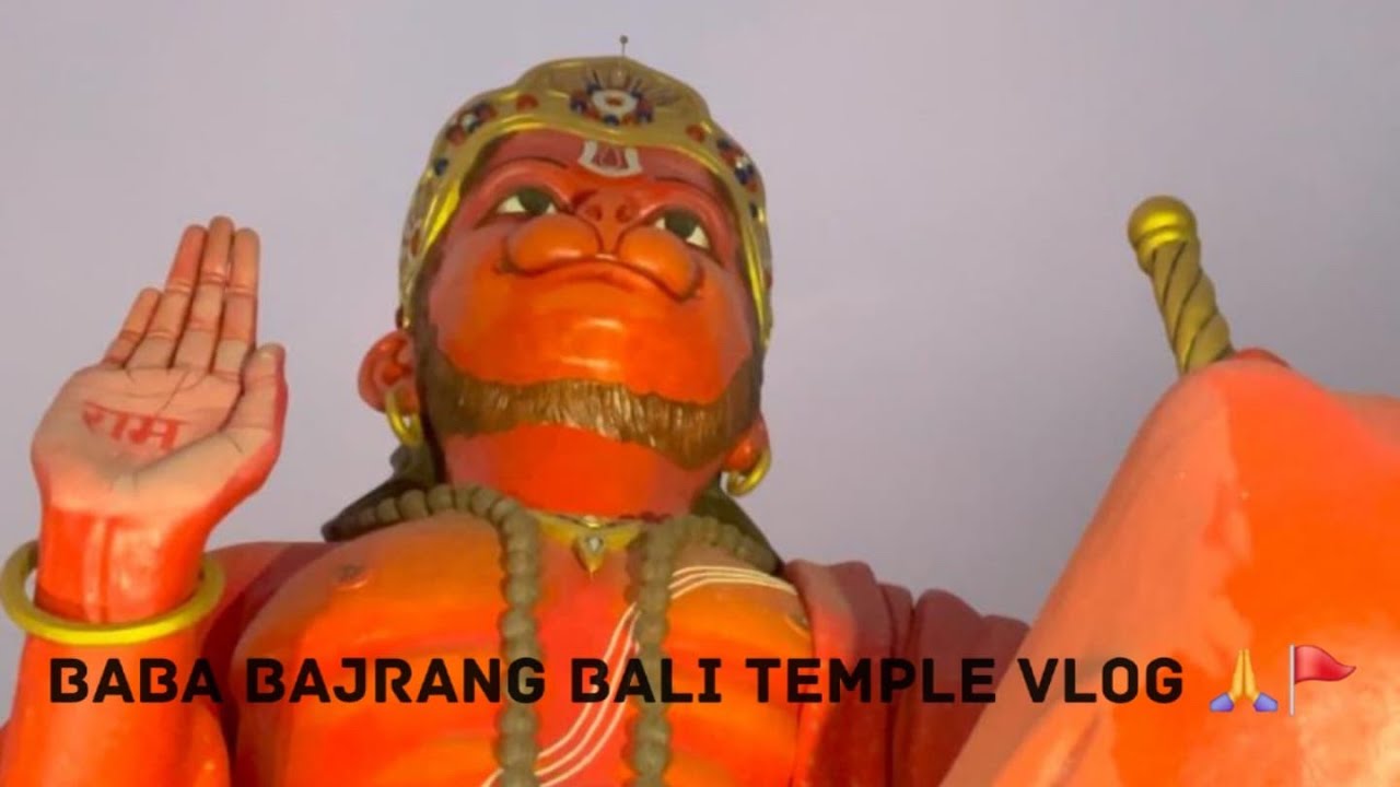 Baba Bajrang bali Temple 🛕🙏🏻 - YouTube