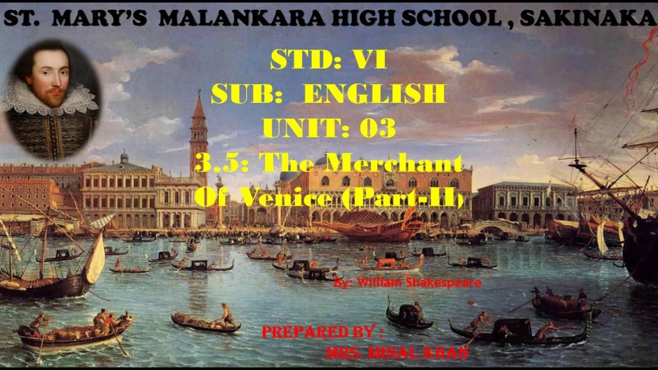 Standard: VI, Subject: English, Topic: The Merchant Of Venice Module-2 ...