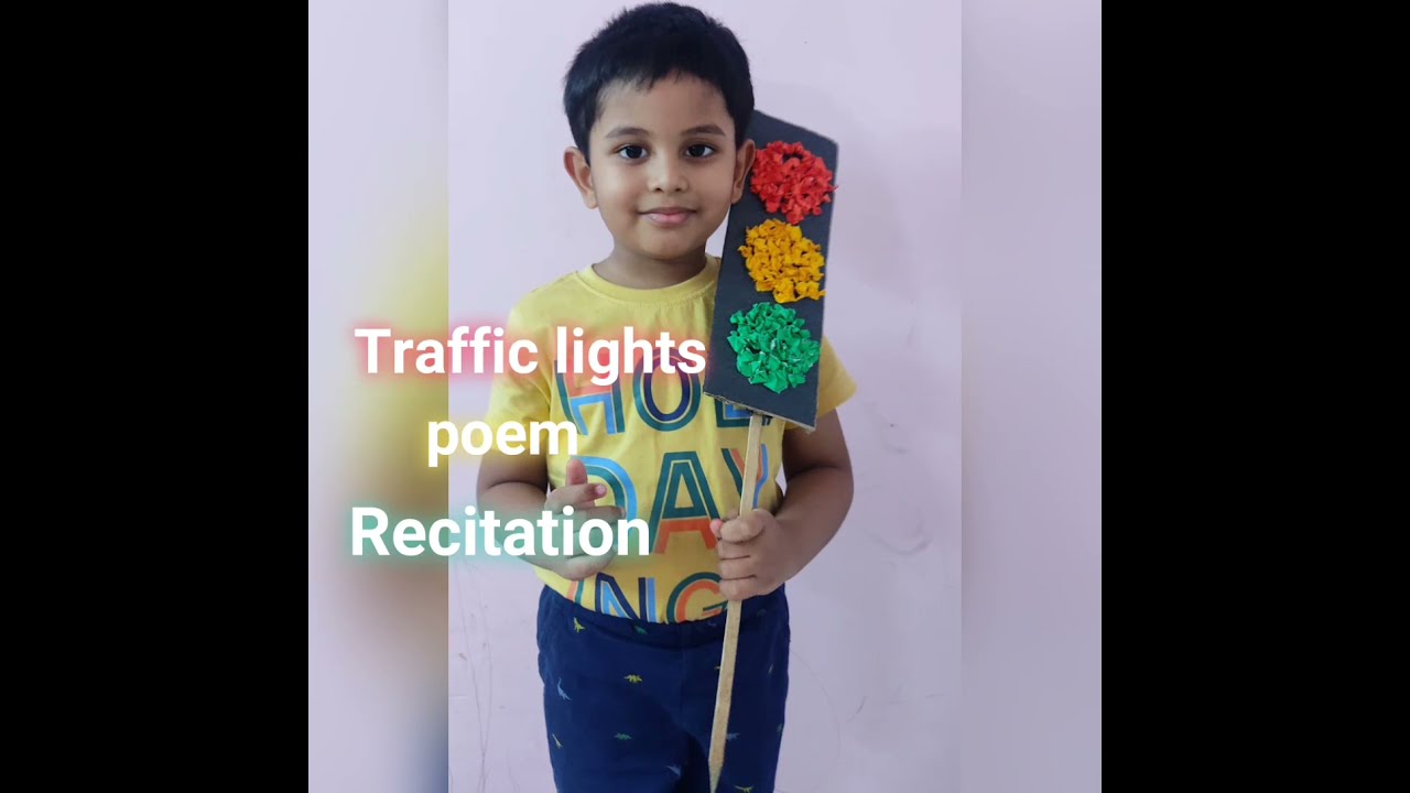 Traffic lights poem for nursery and pre primary kids# poem recitation ...