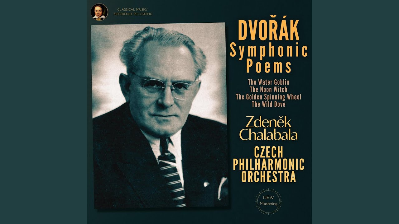 The Noon Witch (Polednice) , Op. 108 (Remastered 2022) - YouTube