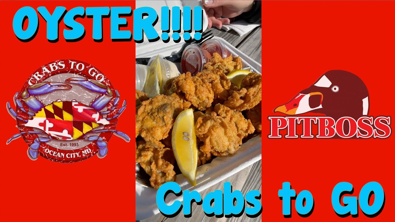 OYSTER from Crabs to GO!!! Ocean City - Berlin - Maryland - WEEK 13 ...