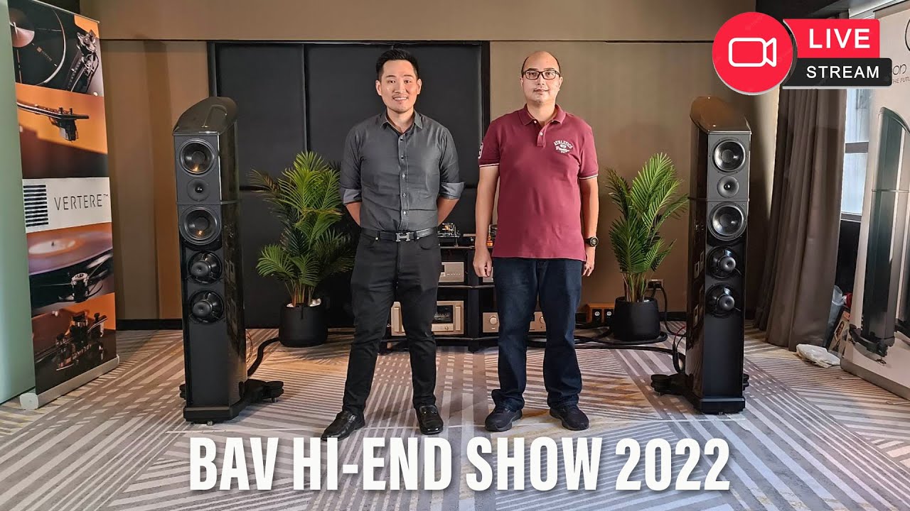 พาชมห้องโชว์ Hi-End Audio @BAV Hi-End SHOW 2022#2 วันที่ 15 – 18 ธันวาคม 2565 - YouTube