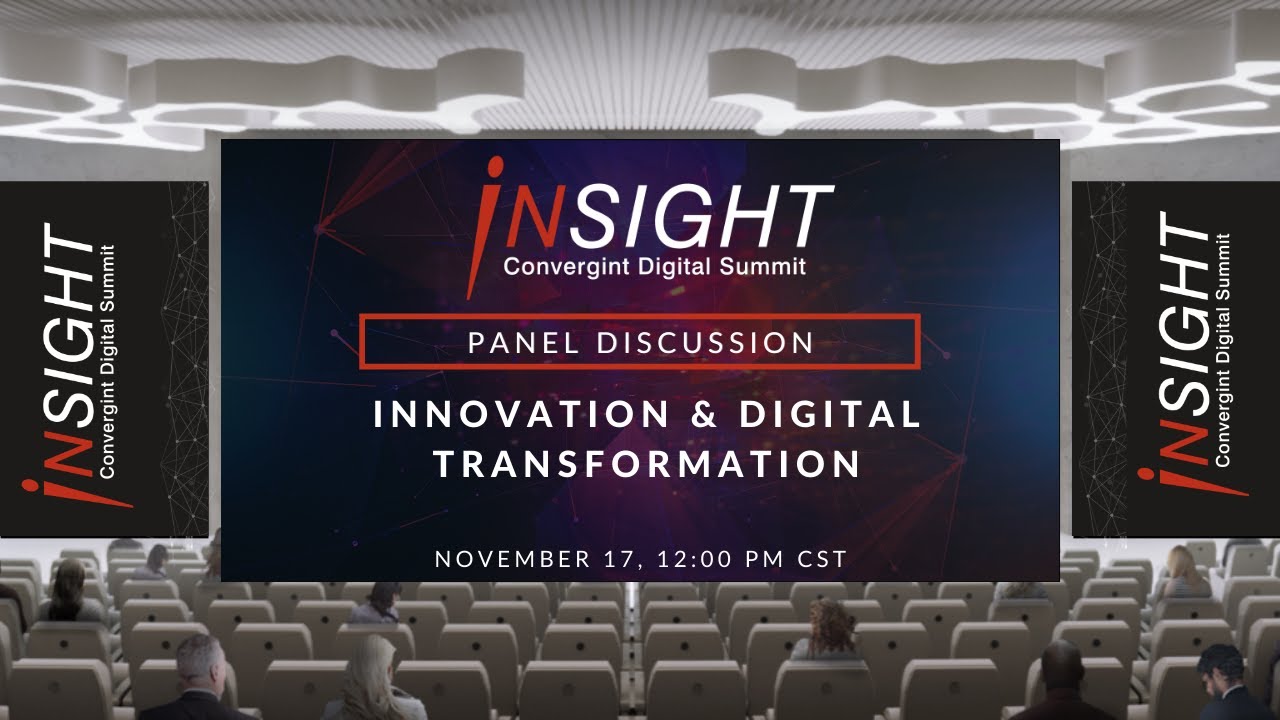 InSight Panel: Innovation & Digital Transformation - YouTube