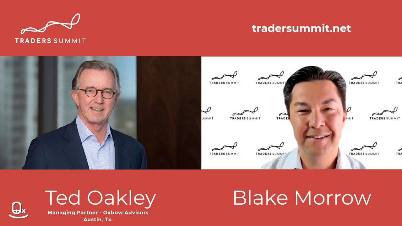Traders Summit - Blake Morrow Interviews Ted Oakley - September 20th 2022 - YouTube