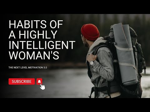 "Habits of a Highly Intelligent Woman | Unlock Your Full Potential ...