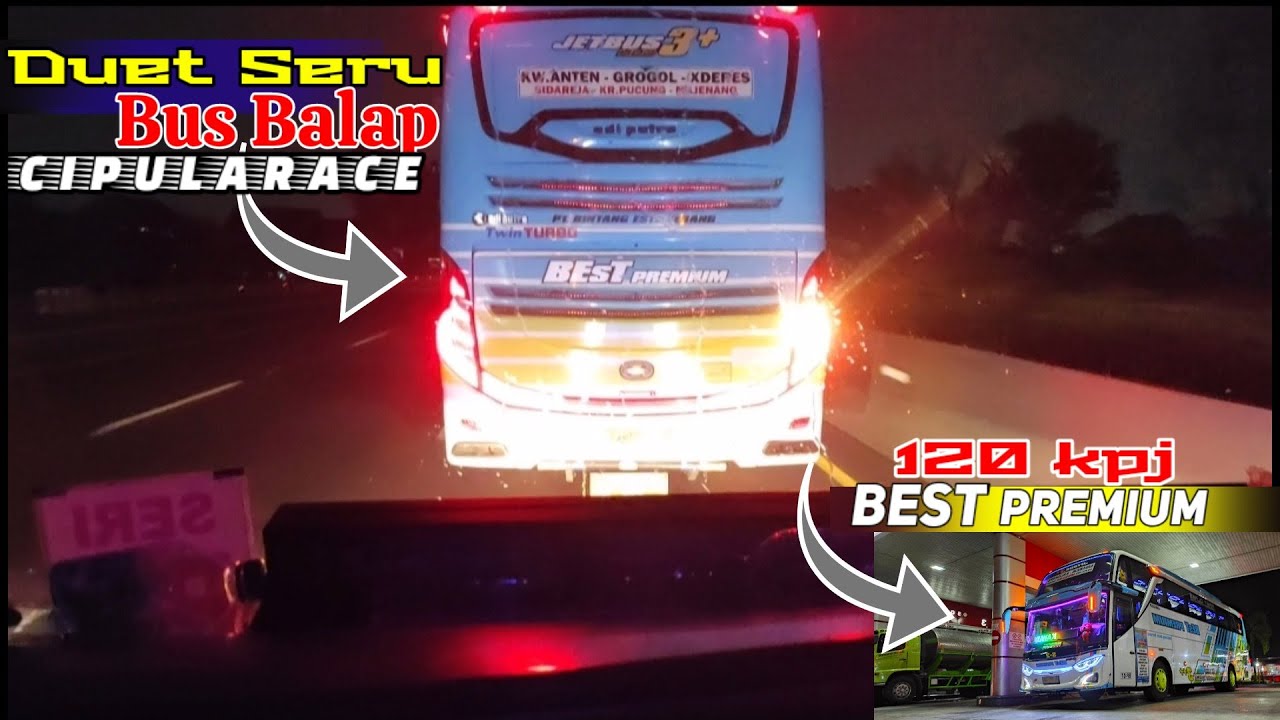 BANTER ORA UMUM |Ini Yang Terjadi Ketika Duo Bis Balap Best Premium ...