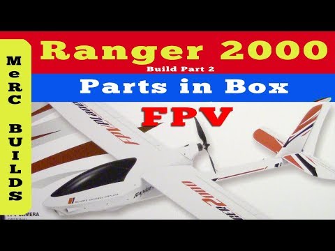 Dave MeRC Productions: Volantex Ranger 2000 V757-8 FPV Glider Plane Build