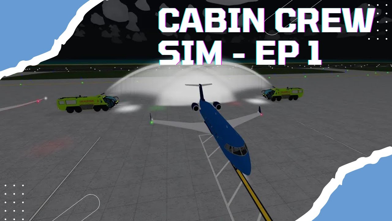 Cabin crew sim - EP 1 Taking Flight!!! - YouTube