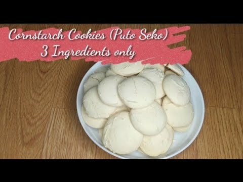 Cornstarch Cookies (Puto Seko) 3 Ingredients Only - YouTube