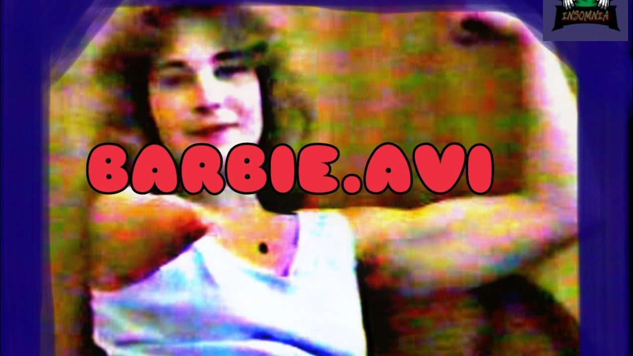 LA VERITÀ SUI VIDEO "BARBIE.AVI"! - YouTube