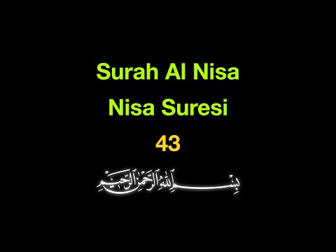 Nisa Suresi 43 Ezberle: Hafıza Zinciri Yöntemi (10 Tekrar)