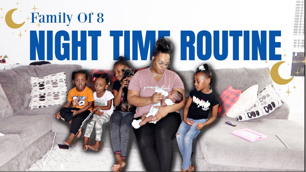 OUR NIGHT TIME ROUTINE OF A FAMILY OF 8! - YouTube