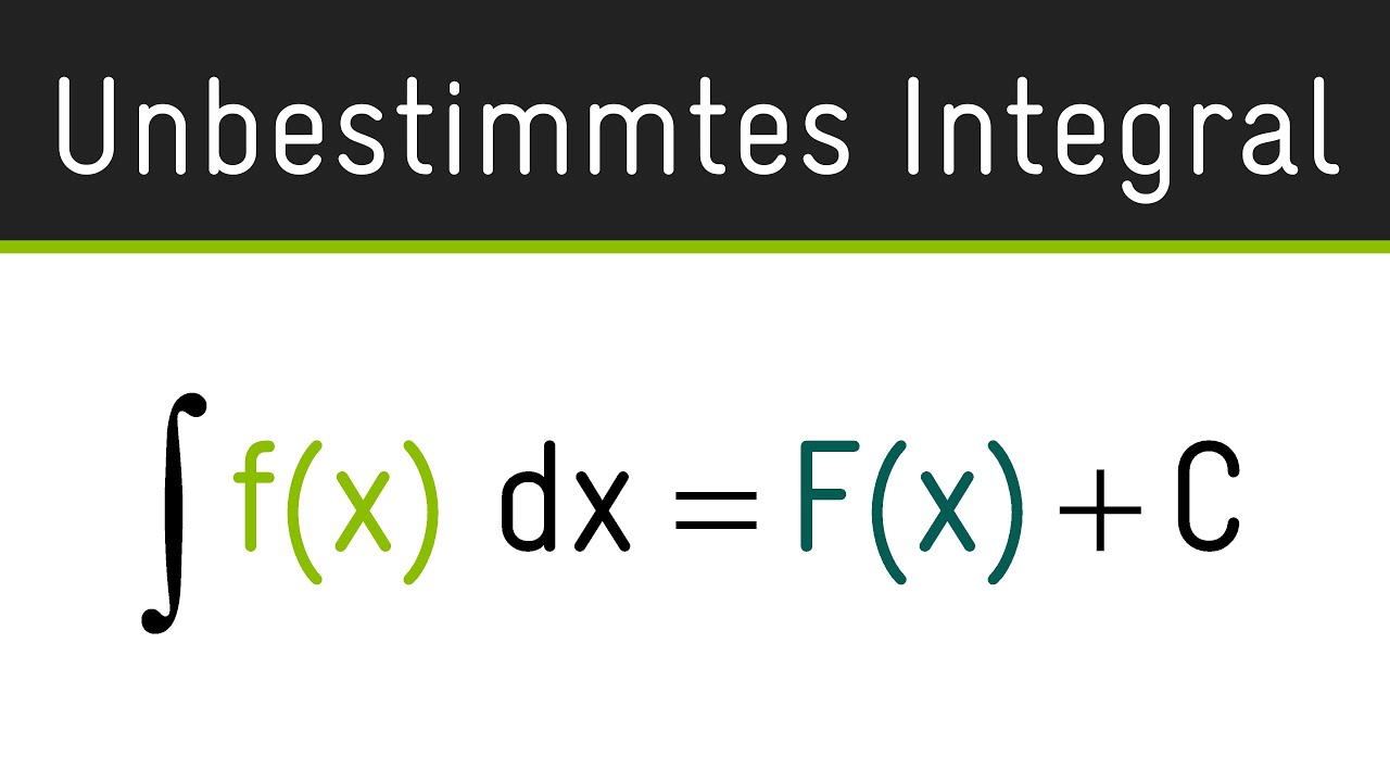 Unbestimmtes Integral | Beschreibung & Berechnung - YouTube
