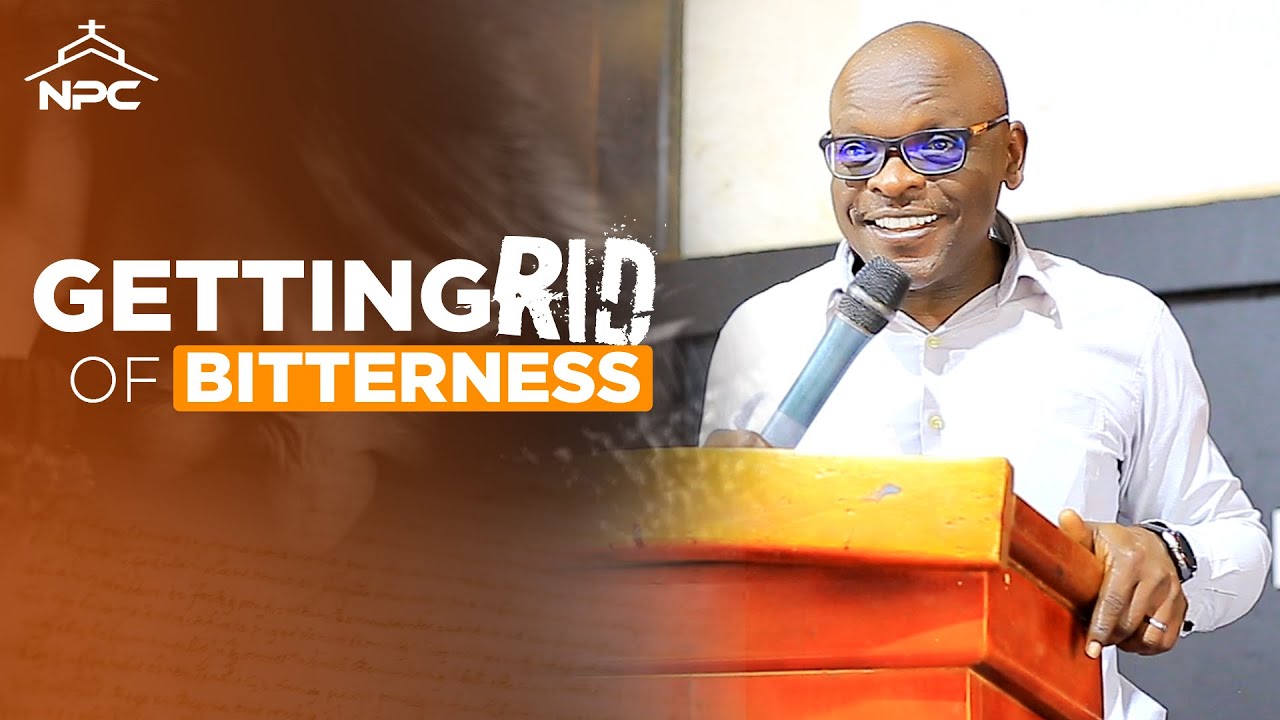 GETTING RID OF BITTERNESS | PASTOR ERIC SEMPA - YouTube