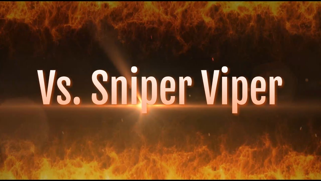 Vs. Sniper Viper (The Legend) (435) - YouTube