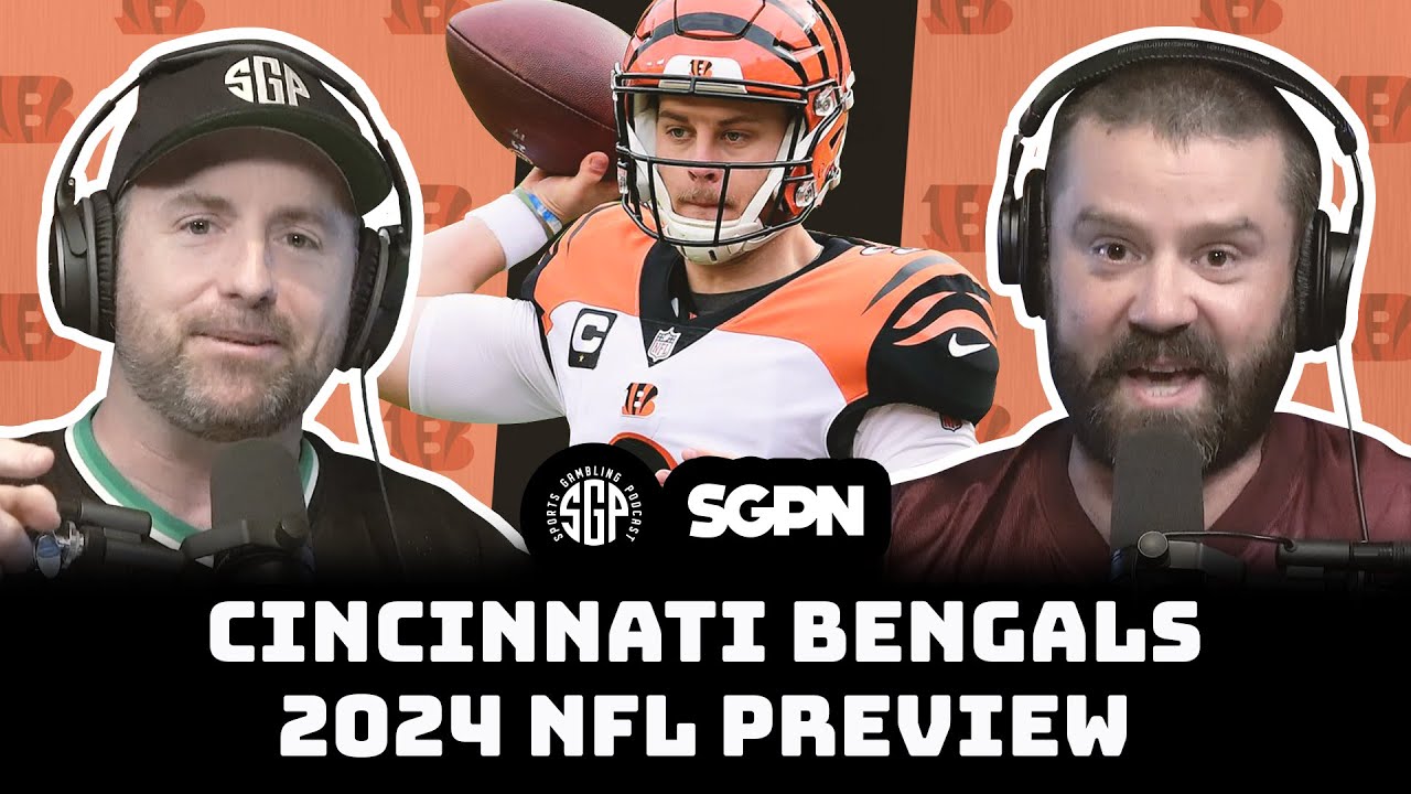 Cincinnati Bengals 2024 NFL Preview (Ep. 2061) - YouTube