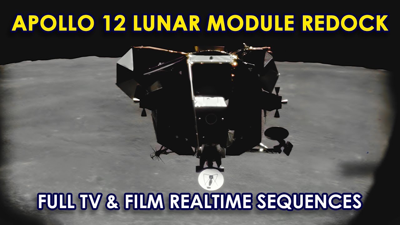 Apollo 12 LM Docking - Film & TV Real-time Sequences, Maneuvers ...