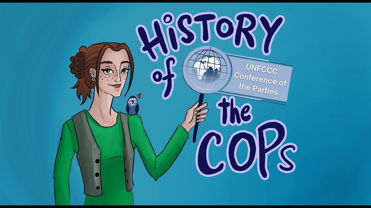 A Brief History of the COPs (Conference of the Parties) - YouTube