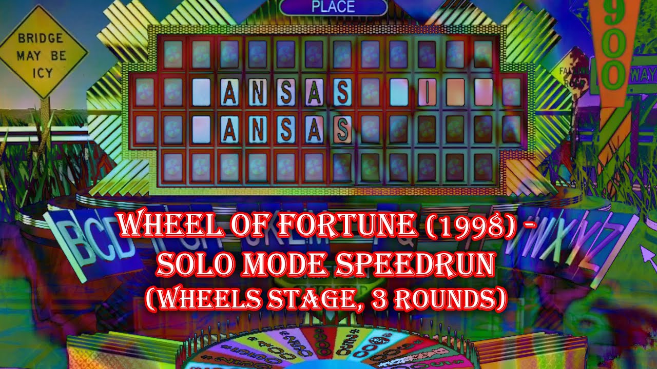 Wheel Of Fortune (1998) - Solo Mode Speedrun (Wheels Stage, 3 Rounds ...