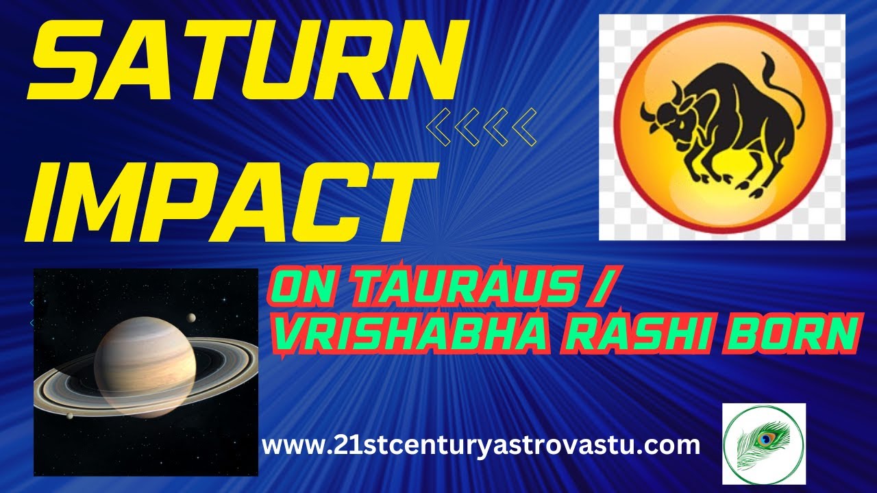 Saturn impact 💥on Taurus Sign born 🪐 II Shani impact 💥 on Vrishabha ...