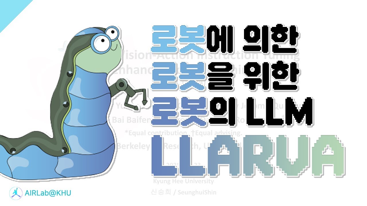 오직 로봇을 움직이기 위한 🤖🤖 LLARVA: Vision-Action Instruction Tuning Enhances ...