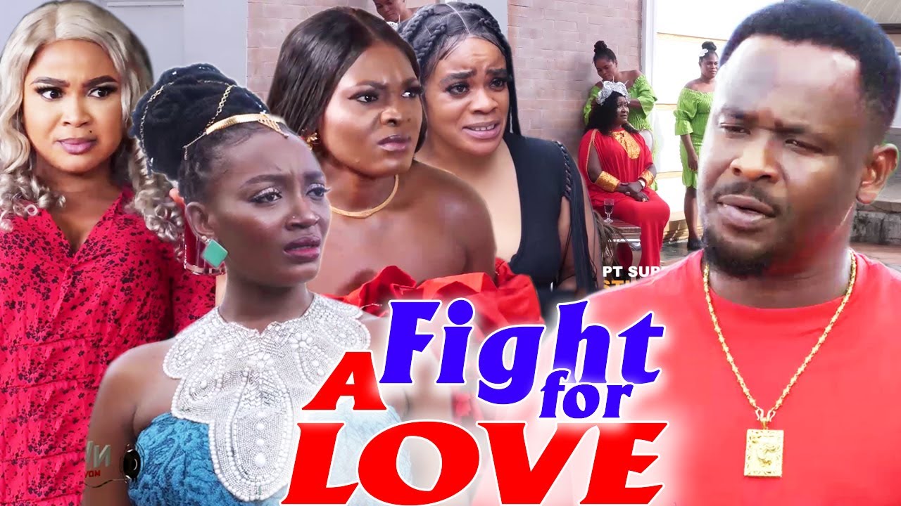 A Fight For Love Season 5&6- Zubby Michael & Adaeze Eluke 2023 Latest ...