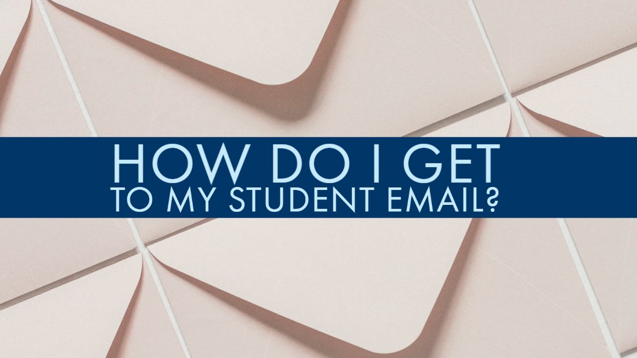 How do I get to my student email - YouTube