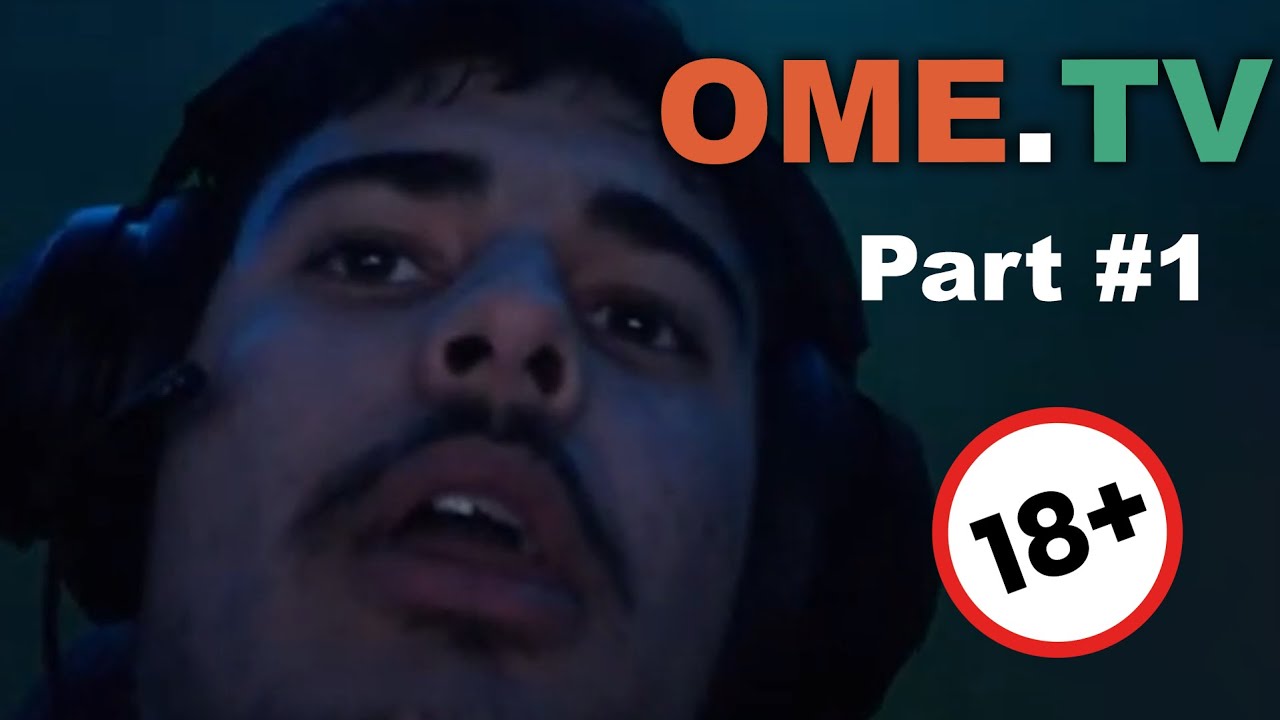 Ome tv 18+ - YouTube