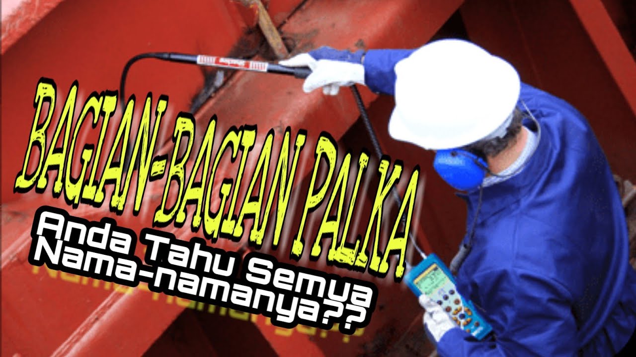 Ruang muatan kapal Cape Size, mengenal bagian-bagian hatch coaming dan ...