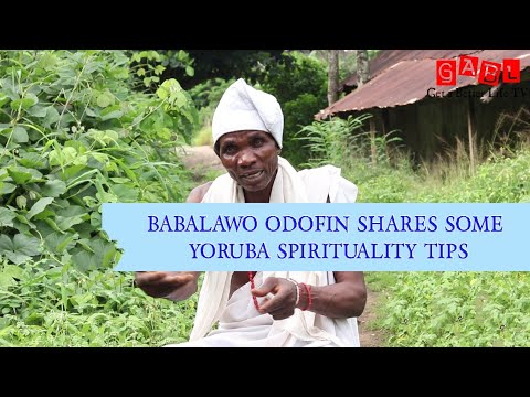 Babalawo Odofin shares Some Yoruba African Spiritual Healing Tips & the ...