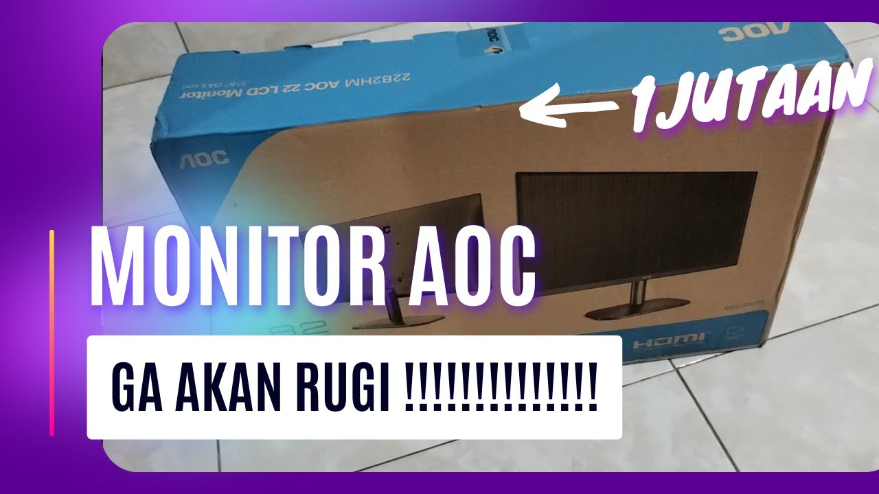 Ternyata!!! begini isi box Monitor AOC 22B2HM - YouTube