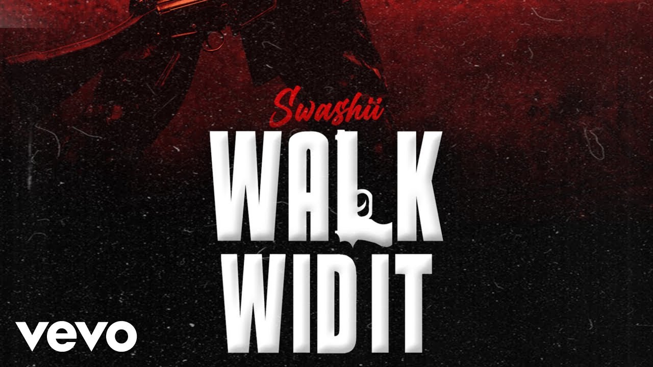 Swashii - Walk Wid It (Official Audio) - YouTube