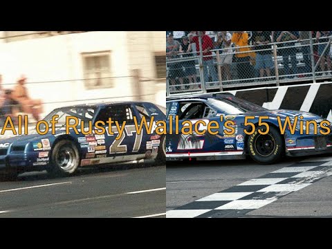 All of Rusty Wallace's 55 Wins - YouTube