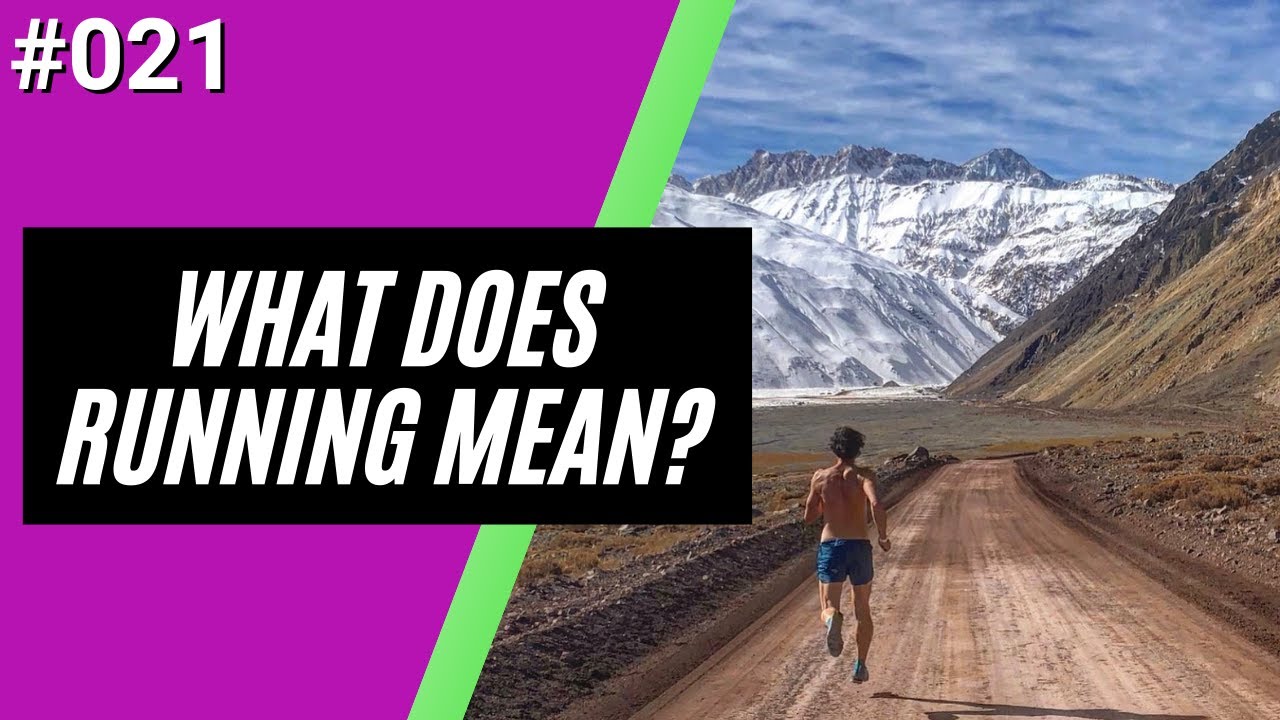 What Does Running Mean YouTube what-does-running-mean-youtube